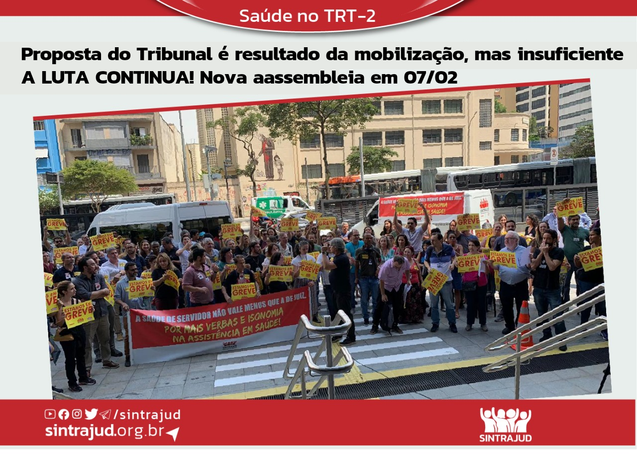 TRT-2: A luta continua! Todos à assembleia no dia 07/02 - SINTRAJUD